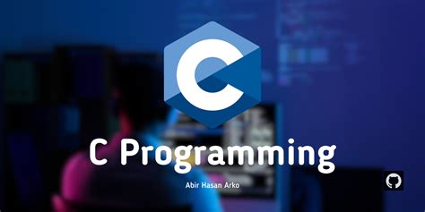 GitHub AbirHasanArko C Programming C Programming Basics