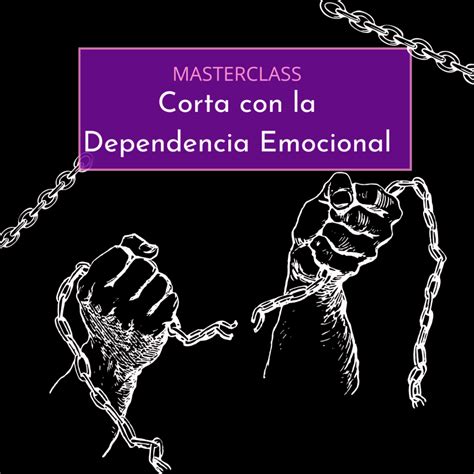 Masterclass Corta Con La Dependencia Emocional Patricia Rothman