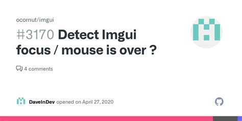 Detect Imgui Focus Mouse Is Over Issue 3170 Ocornut Imgui GitHub