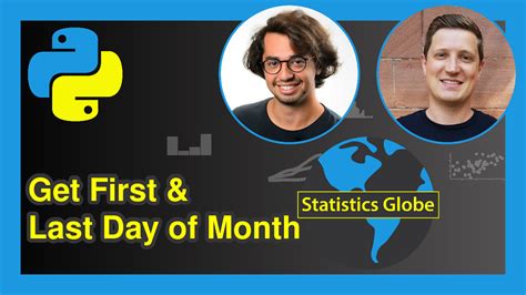 How To Get First Last Day Of Month In Python Number Name