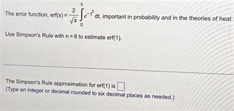 Solved The Error Function Erfx X 2 S 0 ² Dt