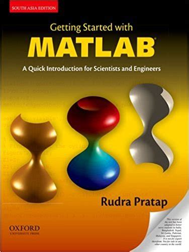 Getting Started With MATLAB A Quick Introduction For Scientists Engineers MATLAB Programming