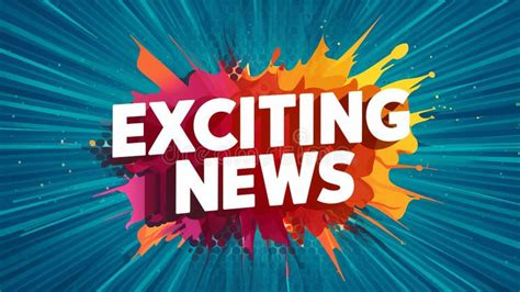 Big Exciting News Stock Illustrations 89 Big Exciting News Stock