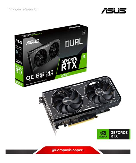 Video Asus Dual Geforce Rtx 3060 Ti Oc Edition 8gb Gddr6x Cuda 4864 256