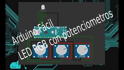 led rgb y potenciometros arduino youtube