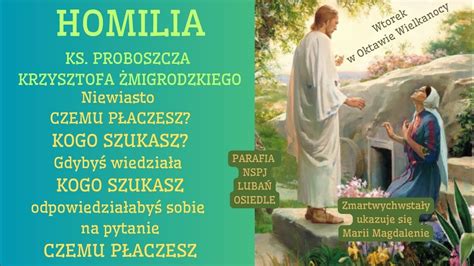 Homilia Wtorek W Oktawie Wielkanocy YouTube