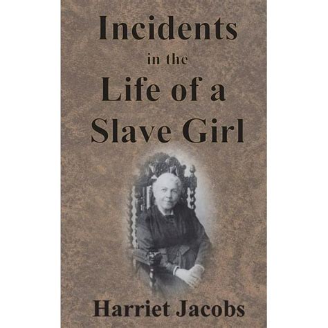 Incidents In The Life Of A Slave Girl Hardcover