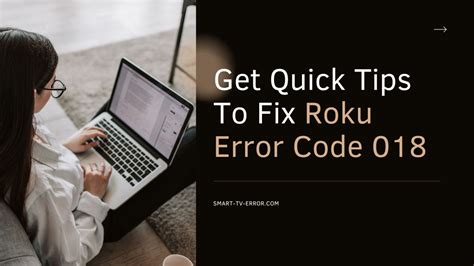 5 Easy Ways To Fix Roku Error Code 018 Smart Tv Error