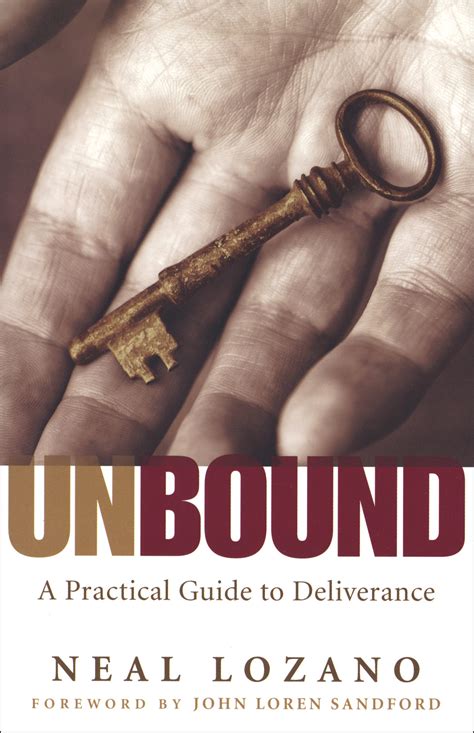Unbound A Practical Guide To Deliverance Catholic Religi