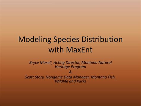 Ppt Modeling Species Distribution With Maxent Powerpoint Presentation Id 5762169