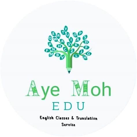 Aye Moh Edu Yangon
