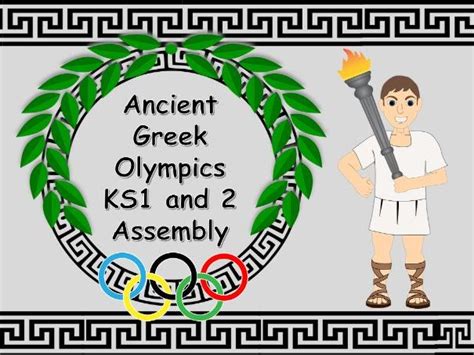Ancient Greek Olympics Ks1and2 Assembly Teaching Resources