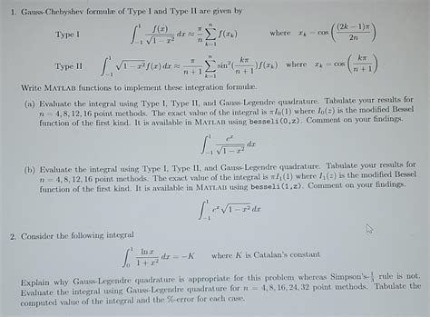 [solved] 1 gauss chebyshev formul of type i and t