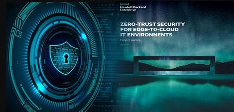 امنیت محاسبات لبه؛ چرا Hpe مدل Zero Trust را برای سرورها و شبکه‌ها