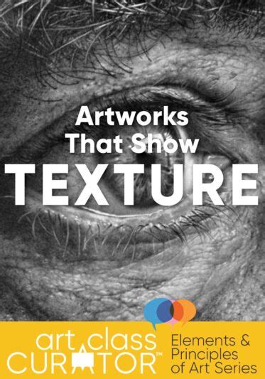 The Ultimate List Of Texture In Art Examples