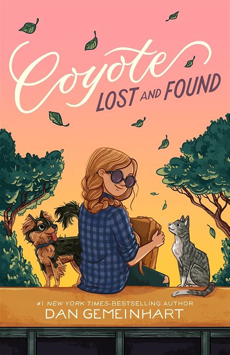 Coyote Lost And Found Coyote Sunrise 9781250292773