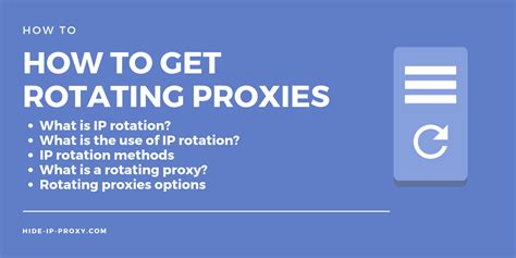 How To Get Rotating Proxies IP Rotation Options