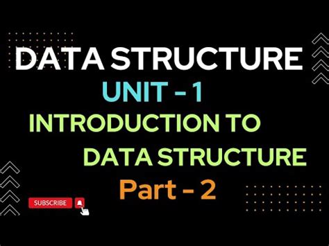 Part 2 Data Structure DS Unit 1 Introduction To Data