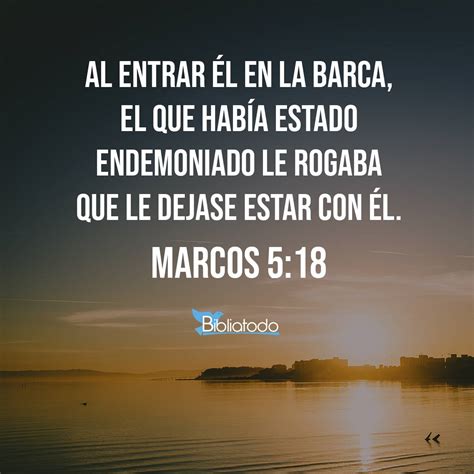 Marcos 518 Nbv Jesús Ya Iba A Regresar En La Barca Cuando Se Le