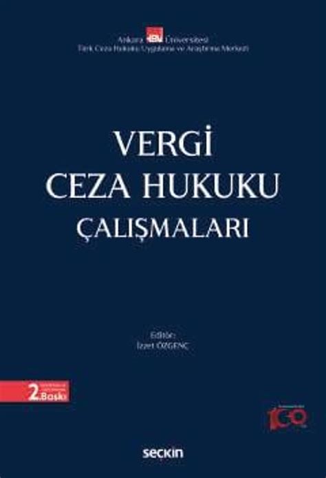 Vergi Ceza Hukuku Al Malar Prof Dr Zzet Zgen Edit R Dr R