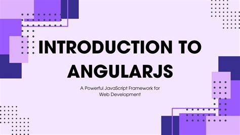 Ppt Introduction To Angularjs Powerpoint Presentation Free Download