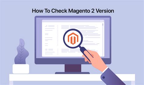 How To Check Magento 2 Version Magento 2 Tutorials Magetop Blog