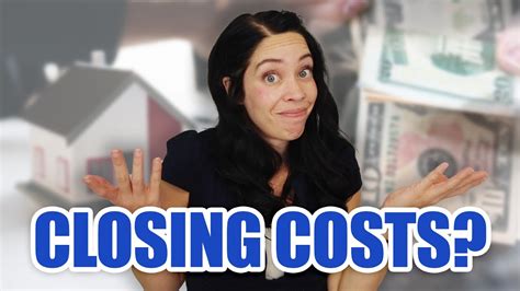 Where Is Your Money Going Closing Costs Explained Youtube