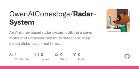 Github Owenatconestoga Radar System An Arduino Based Radar System Utilizing A Servo Motor And