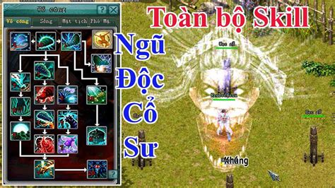 VL2 Offline Tất cả chiêu thức Ngũ Độc Cổ Sư Võ Lâm 2 YouTube