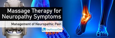 Need Help With Neuropathy Symptoms Turn To Massage Therapy