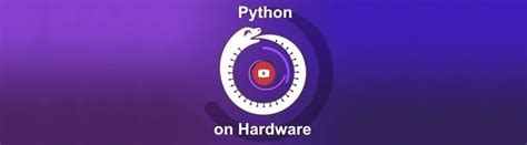 python on hardware weekly video 250 r adafruit
