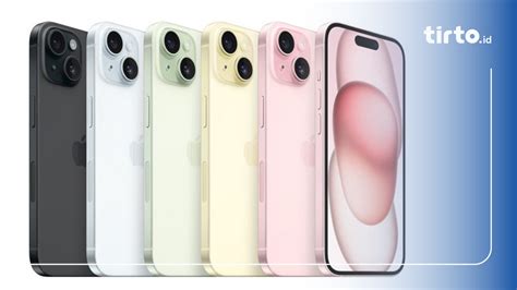 Perbedaan IPhone 15 Dan 15 Plus Dari Harga Spek Skema Cicilan