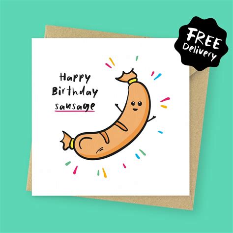 Happy Birthday Sausage Funny Birthday Card Birthday T For Her