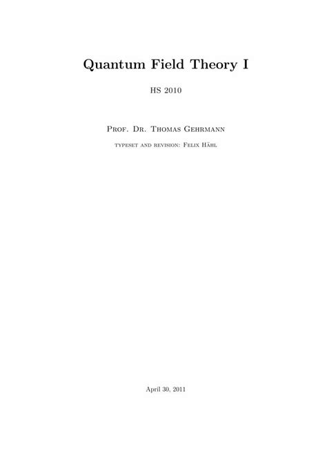 Pdf Quantum Field Theory I Ubc Physics And Astronomyfelixfilesqft1