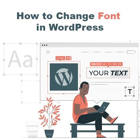 4 Ways To Change Font In WordPress Website 2025