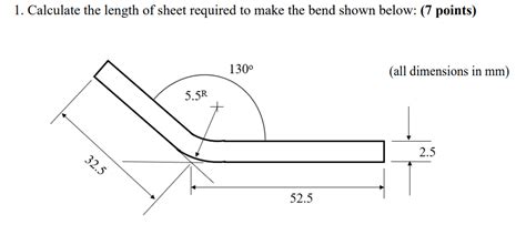 Solved 1 Calculate The Length Of Sheet Required To Make The