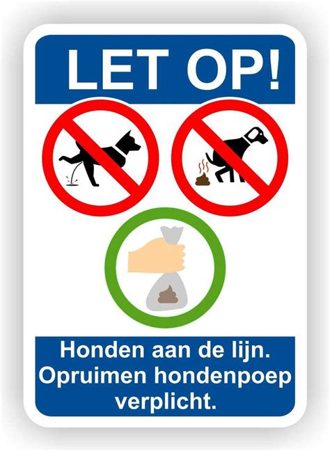 Honden Poepen Plassen Verboden Opruimen Verplicht Sticker Bol