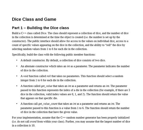 Solved Dice Class And Game Part 1 Building The Dice Class