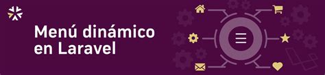 Menú dinámico en Laravel Styde net
