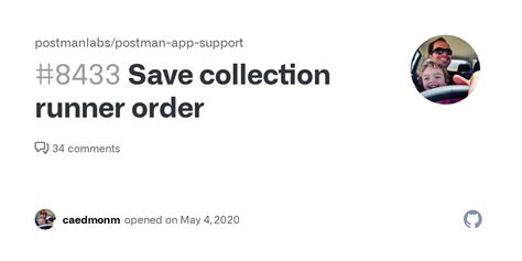 Save Collection Runner Order Issue 8433 Postmanlabs Postman App
