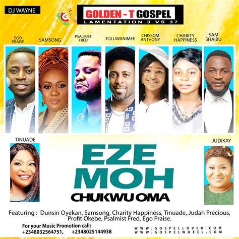 Golden T Gospel Mixtape Eze Moh Chukwu Oma Gospellover