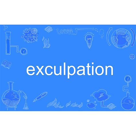 Exculpation百度百科