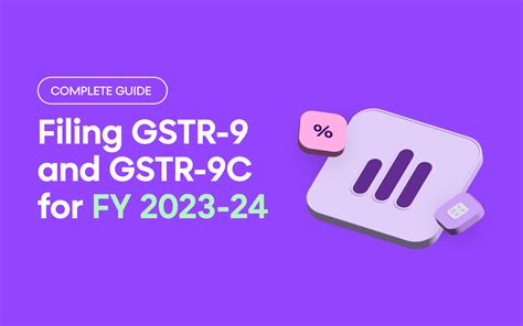 Complete Guide To Filing Gstr 9 And Gstr 9c For Fy 2023 24 Open Money