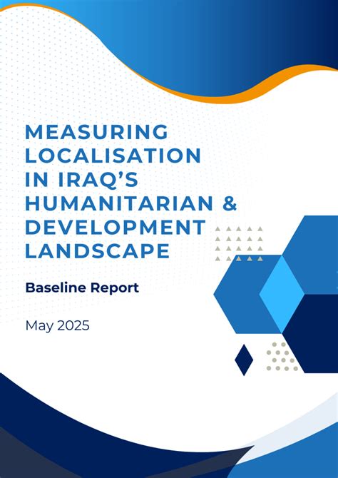 🇮🇶 New Report “measuring Localisation In Iraqs Humanitarian And Development Landscape” Baseline