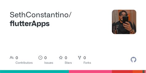 GitHub SethConstantino FlutterApps