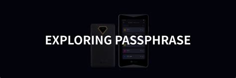 Enhance Cryptocurrency Security With Ellipal S Passphrase Feature