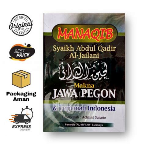 Jual Manaqib Syaikh Abdul Qadir Al Jailani Makna Jawa Pegon Indonesia Kab Sidoarjo