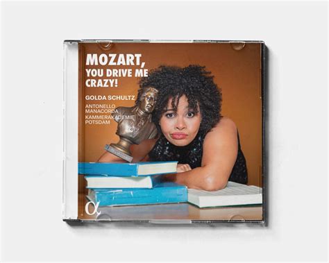 Mozart You Drive Me Crazy Kap Kammerakademie Potsdam