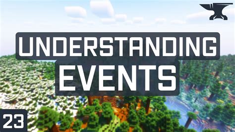 Forge Modding Tutorial Minecraft 1 21 Understanding Events 23 Youtube