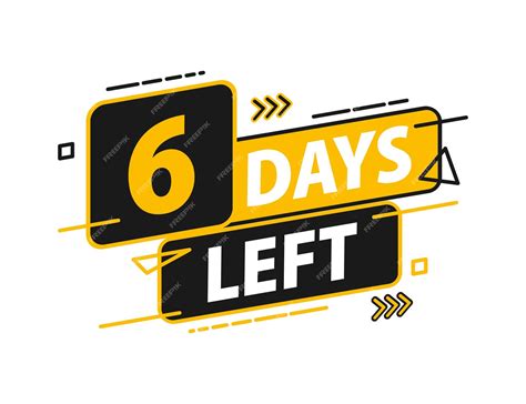 Premium Vector 6 Days Left Countdown Discounts And Sale Time 6 Days